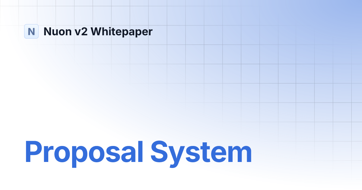 Proposal System | Nuon v2 Whitepaper